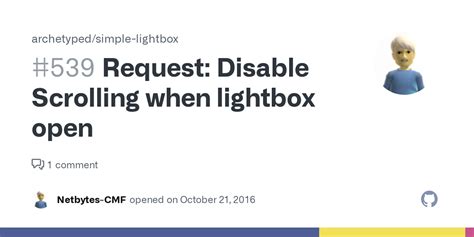 Request Disable Scrolling When Lightbox Open · Issue 539 · Archetypedsimple Lightbox · Github