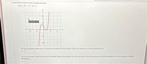 Solved A Polynomial Function P And Its Graph Are Oiven