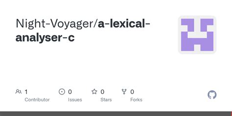Github Night Voyager A Lexical Analyser C