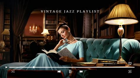 흑백영화 속의 주인공처럼🎵 고전 빈티지 재즈🎵 매력적인 보이스 🎵 Vintage Jazz Youtube