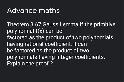 Solved Advance Maths Theorem 367 Gauss Lemma If The