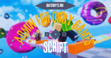 Roblox Best Admin Script For Obby Games Rbx Scripts