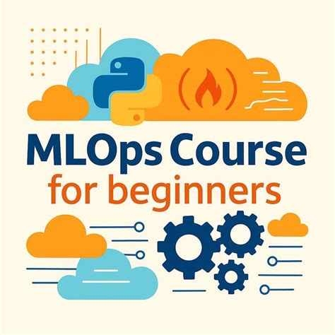Video Course Mlops Course Build Machine Learning Production Grade Projects