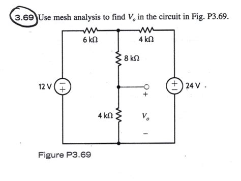 solved use mesh analysis to find v 0 in the circuit in fig