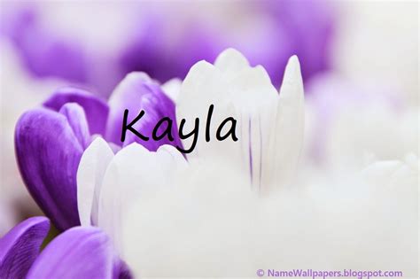 Kayla Name In Wallpaper At Marilyn Stumpf Blog