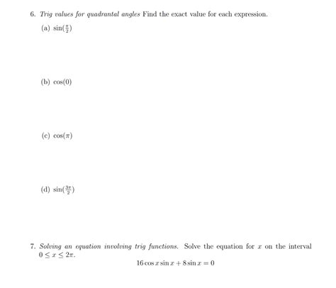 Solved Trig Values For Quadrantal Angles Find The Exact Chegg