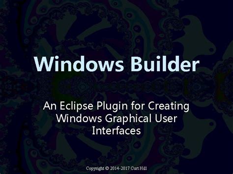 Windows Builder An Eclipse Plugin For Creating Windows