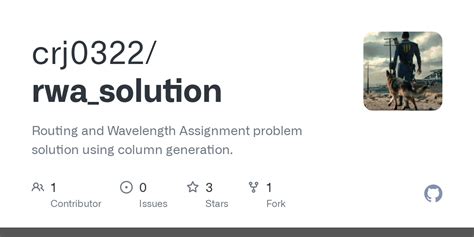 Github Crj0322rwasolution Routing And Wavelength Assignment Problem Solution Using Column