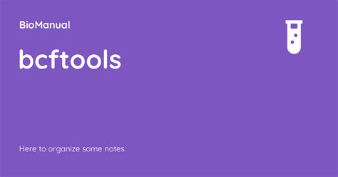 Bcftools Biomanual