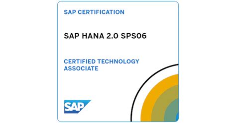 Sap Certified Technology Associate Sap Hana 20 Sps06 Credly