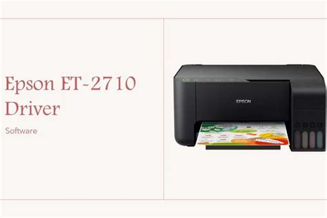 Epson Et 2710 Driver Download Waredata Tech Enthusiast