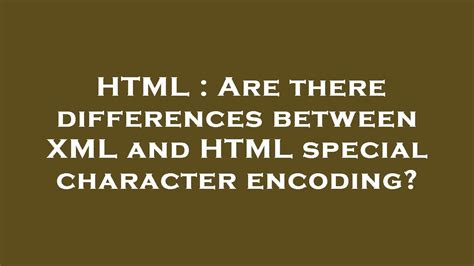 What Are Special Characters In Xml At Eddie Randolph Blog