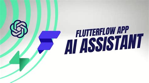 How To Build An Ai Assistant In Flutterflow Youtube