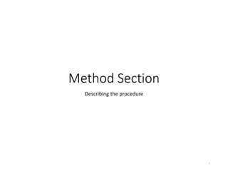 Writing A Method Section Procedure Tcm18 117659 Pptx