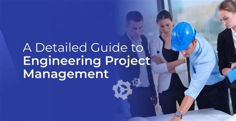 A Guide To Engineering Project Management