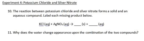 Experiment 4 Potassium Chloride And Silver Nitrate 10 The Reaction Between Potassium Chloride