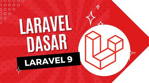 Belajar Laravel Dasar Kawan Koding