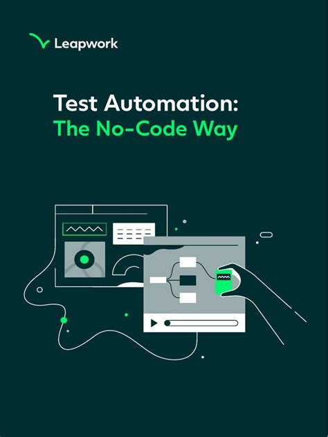 Test Automation The No Code Way To Automate Testing Pdf Software