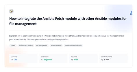 How To Integrate The Ansible Fetch Module With Other Ansible Modules For File Management Labex