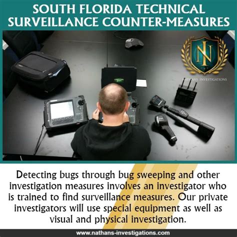 detecting bugs through bug sweeping and other investigation measures involves an investigator