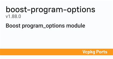 Boost Program Options V1880 Vcpkg Ports