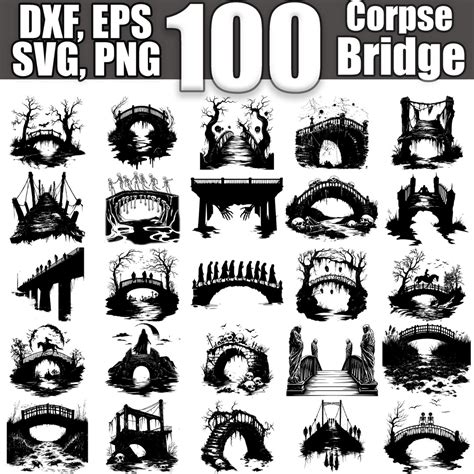 Corpse Bridge Svg Bundle Set Of 100 Instant Digital Download Svg Png