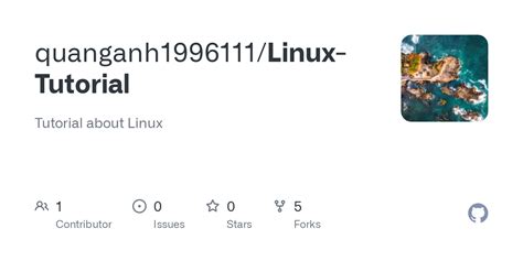 Github Quanganh1996111linux Tutorial Tutorial About Linux