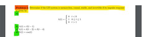 solved problem 1 determine if the lti system is memoryless