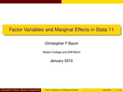 Ppt Factor Variables And Marginal Effects In Stata 11 Christopher F Baum Powerpoint