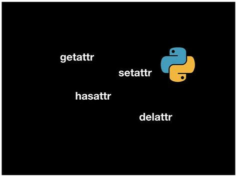🚀 Mastering Attribute Manipulation In Python A Comprehensive Guide