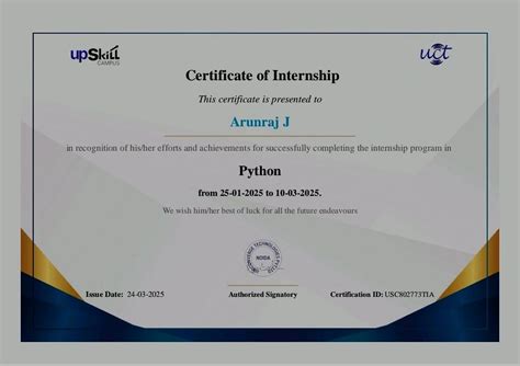 Python Internship Learning Upskill Certificate Careergrowth Arunraj J