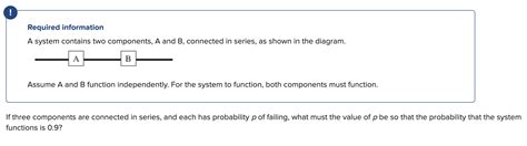 solved required information a system contains two