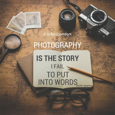 Inspirational Quotes For Photography At Joyce Burton Blog