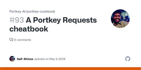 A Portkey Requests Cheatbook · Issue 93 · Portkey Aiportkey Cookbook