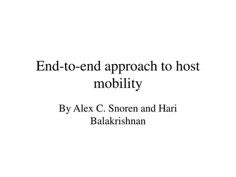 PPT End To End Approach To Host Mobility PowerPoint Presentation Free Download ID 5448475