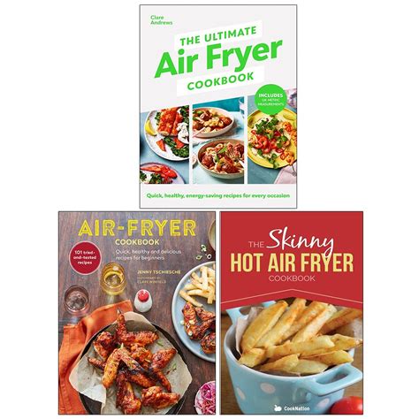 The Ultimate Air Fryer Cookbook Hardcover Air Fryer Cookbook Hardcover The Skinny Hot Air