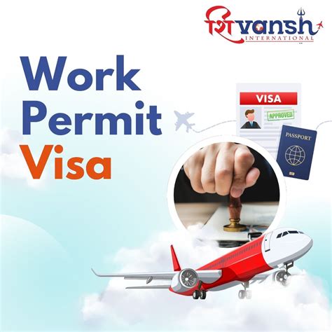Work Permit Visa Consultants In Vadodara Shivansh International