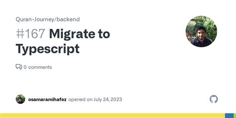 Migrate To Typescript · Issue 167 · Quran Journeybackend · Github