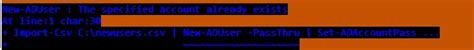 Solved I Got This Error After Adding Users While Importing Csv Using Powershell How Do I