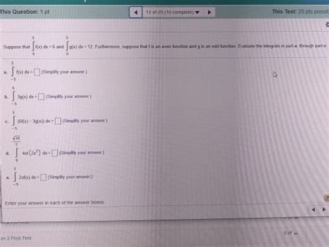 Solved This Question 1 Pt 12 Of 25 10 Complete This Test Chegg Com