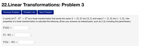 Solved 22 Linear Transformations Problem 3 1 Point Let