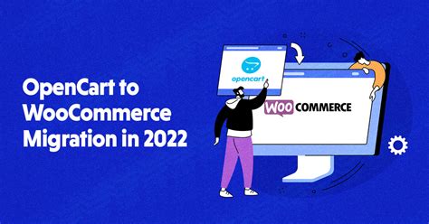 How To Perform An OpenCart To WooCommerce Migration