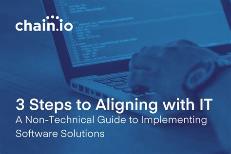 3 Steps To Aligning With It A Non Technical Guide To Implementing Supply Chain