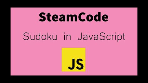 making sudoku in javascript for beginners part 2 youtube