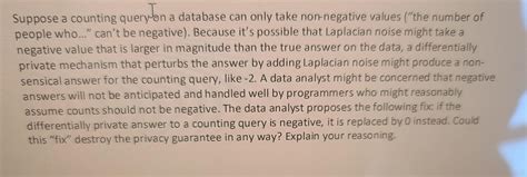 solved queryton suppose a counting query on a database can