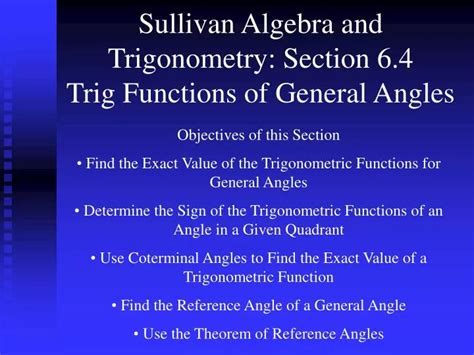 PPT Sullivan Algebra And Trigonometry Section Trig Functions Of General Angles PowerPoint