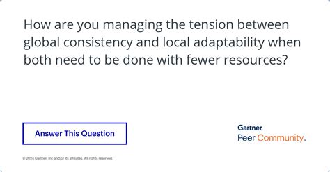 How Are You Managing The Tension Between Global Consistency And Local