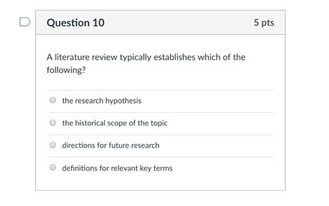 Solved Question 10 5 Pts A Literature Review Typically