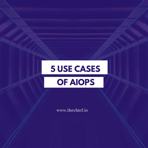 5 Use Cases Of Aiops