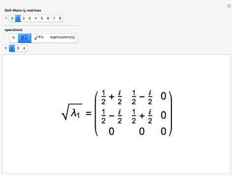Everything About Gell Mann Matrices Part 1 Unary Operations Wolfram Demonstrations Project